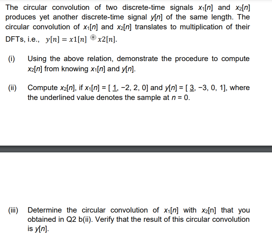 Solved The circular convolution of two discrete-time signals | Chegg.com