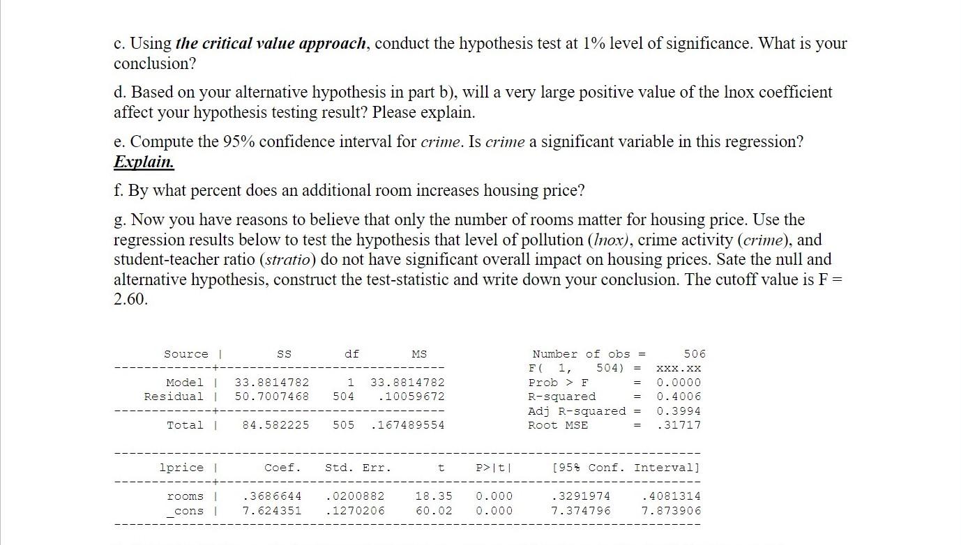 c. Using the critical value approach, conduct the | Chegg.com