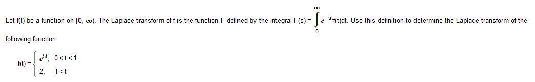 Solved Let f(t) be a function on [0,∞). The Laplace | Chegg.com