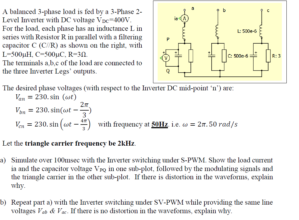 Solved A balanced 3-phase load is fed by a 3-Phase 2Level | Chegg.com