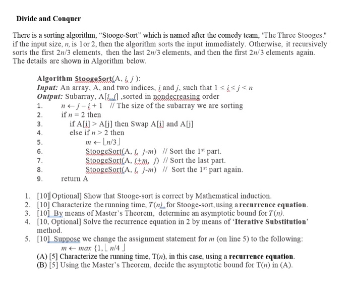 Solved There Is A Sorting Algorithm Stooge Sort Which Is