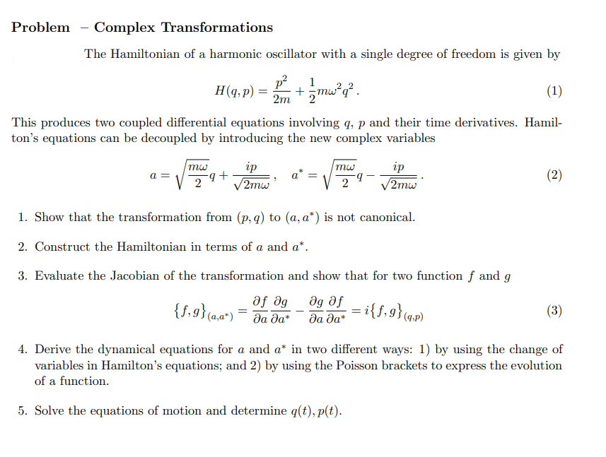 Solved Problem - ﻿Complex TransformationsThe Hamiltonian of | Chegg.com