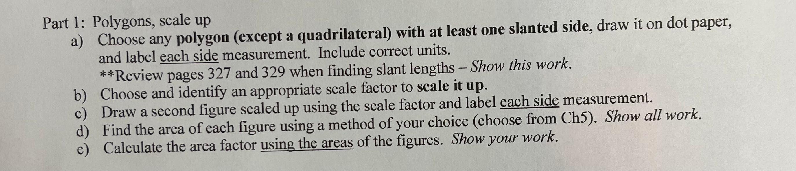 Part 1: Polygons, scale up a) Choose any polygon | Chegg.com