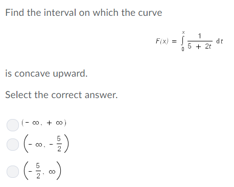 Solved Find the interval on which the curve is concave | Chegg.com