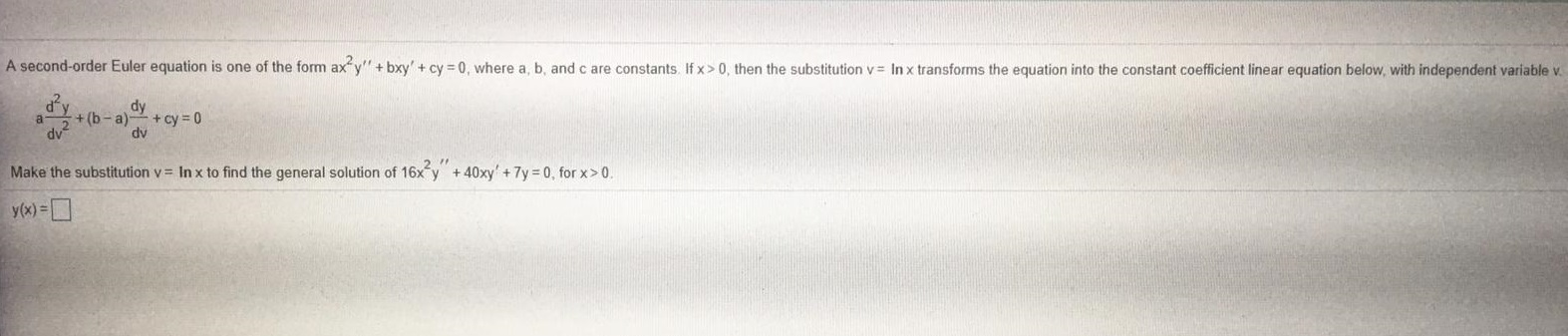 Solved A Second Order Euler Equation Is One Of The Form
