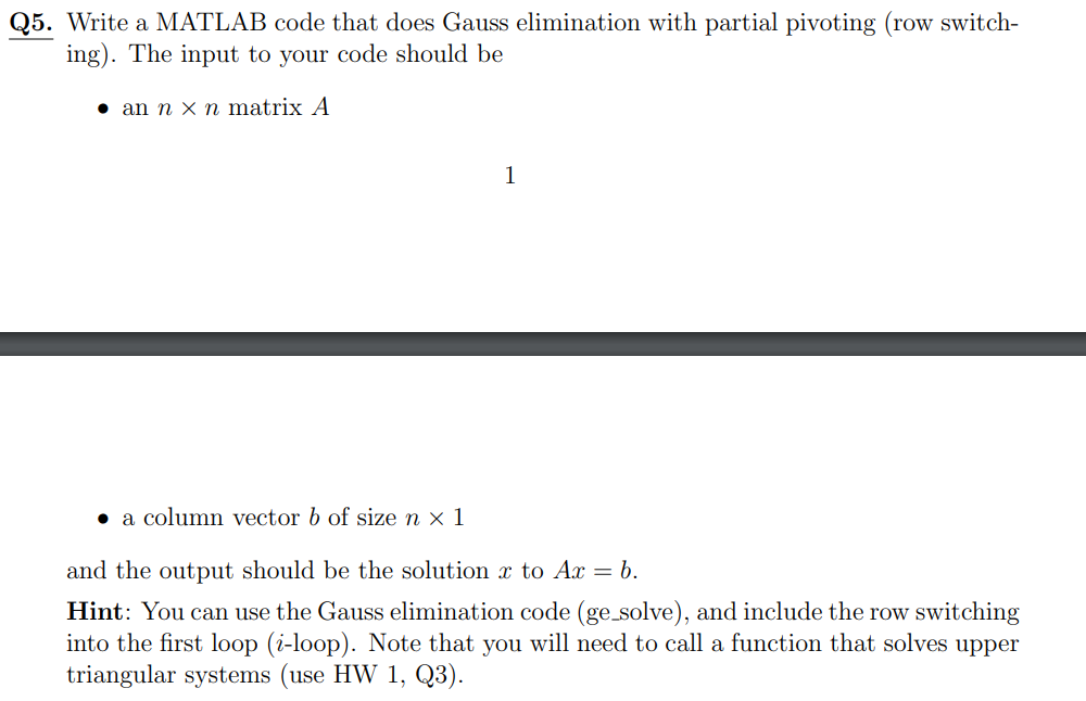 Solved 25. Write a MATLAB code that does Gauss elimination | Chegg.com