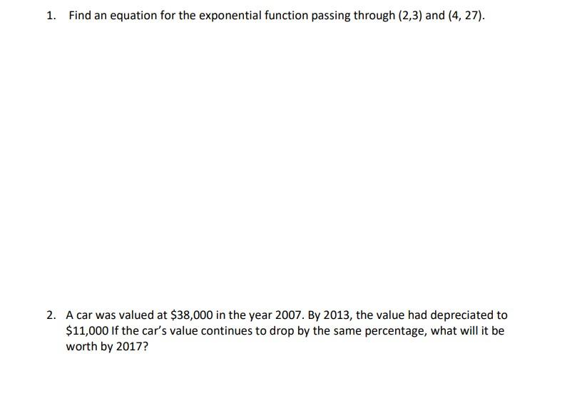 Solved 1. Find an equation for the exponential function | Chegg.com