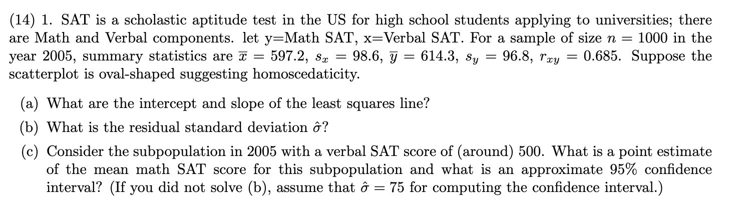 Solved (14) 1. SAT is a scholastic aptitude test in the US | Chegg.com
