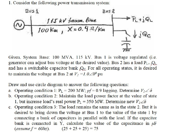 Solved 1. Consider the following power transmission system: | Chegg.com