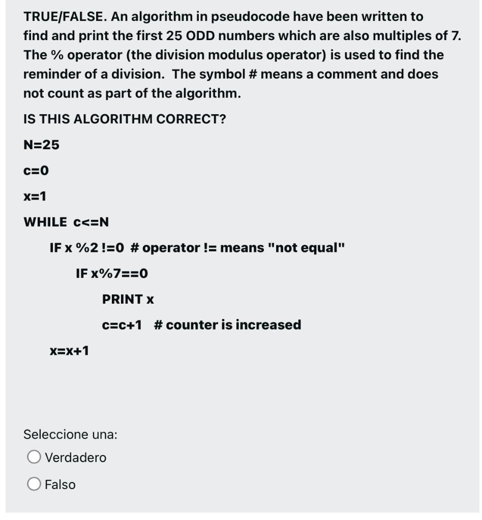 Solved Truefalse An Algorithm In Pseudocode Have Been 2831