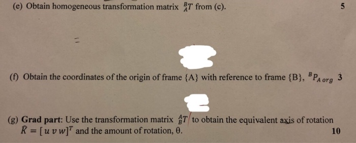 1. An orthonormal right hand coordinate frame (A! is | Chegg.com