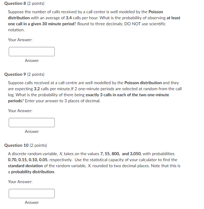 Solved Question 8 (2 points) Suppose the number of calls | Chegg.com
