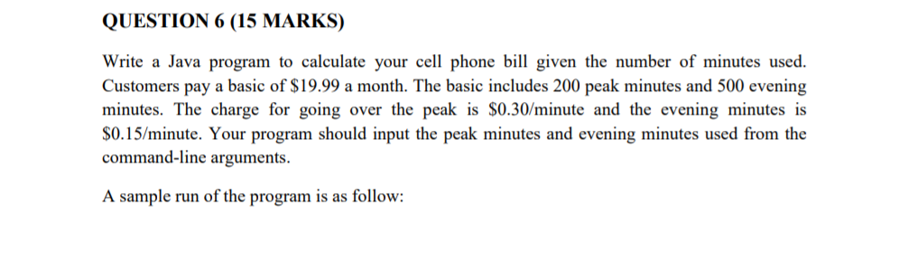 Solved QUESTION 6 (15 MARKS) Write a Java program to | Chegg.com