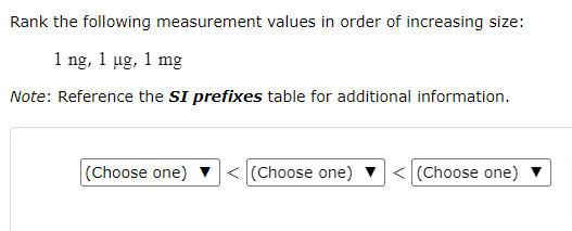 Solved Rank the following measurement values in order of | Chegg.com