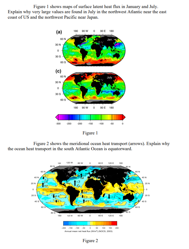 Solved Figure 1 shows maps of surface latent heat flux in | Chegg.com