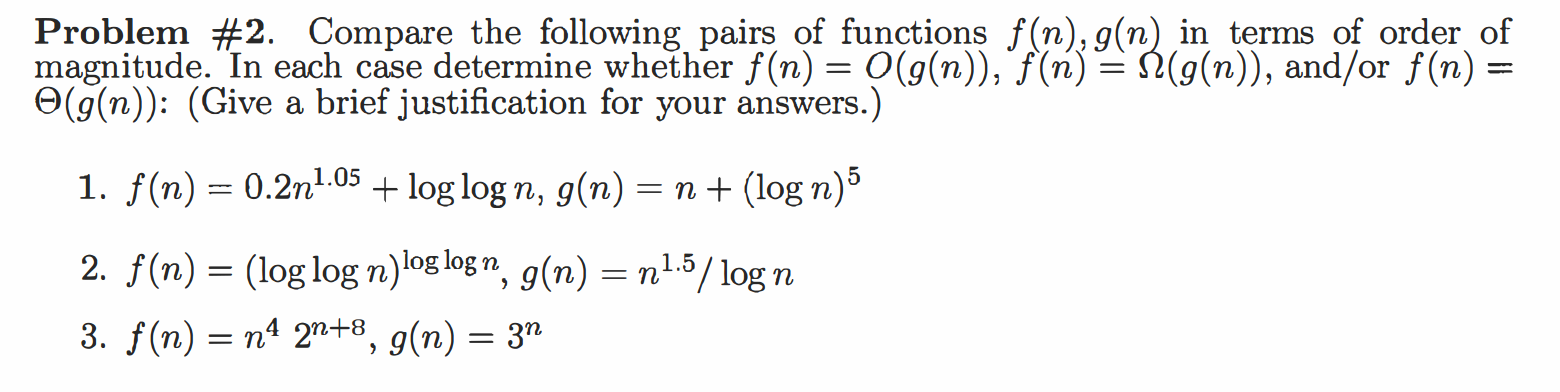 Solved Problem \#2. Compare the following pairs of functions | Chegg.com
