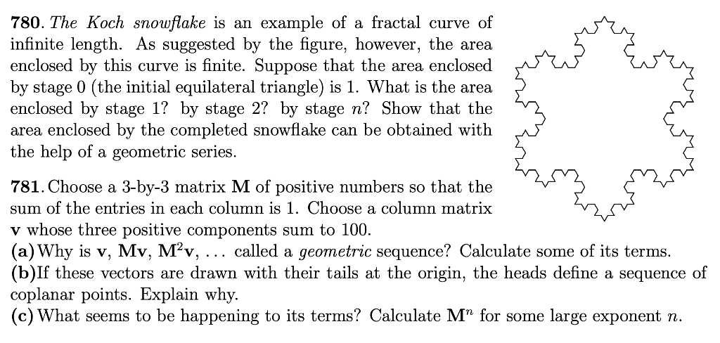 Solved 780. The Koch snowflake is an example of a fractal | Chegg.com