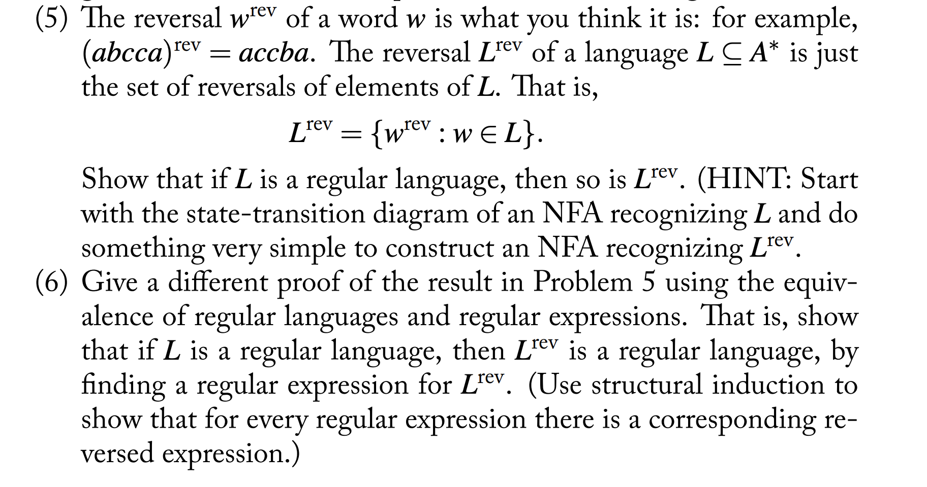Solved (5) The reversal wrev of a word w is what you think | Chegg.com