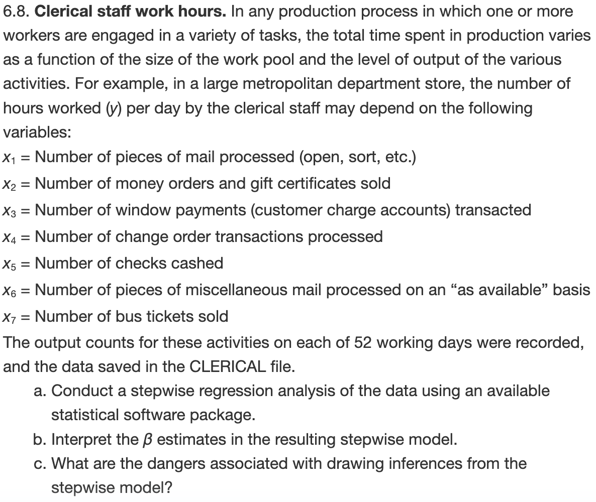 6.8. Clerical staff work hours. In any production | Chegg.com