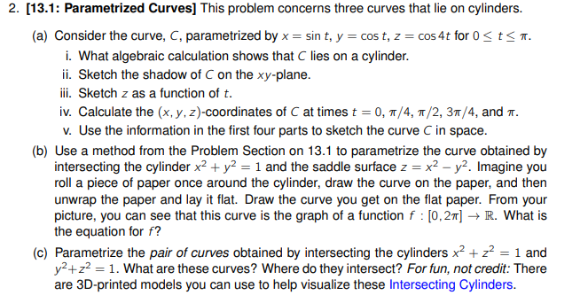 Solved [13.1: Parametrized Curves] This problem concerns | Chegg.com