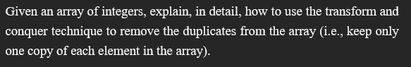 Solved Given an array of integers, explain, in detail, how | Chegg.com
