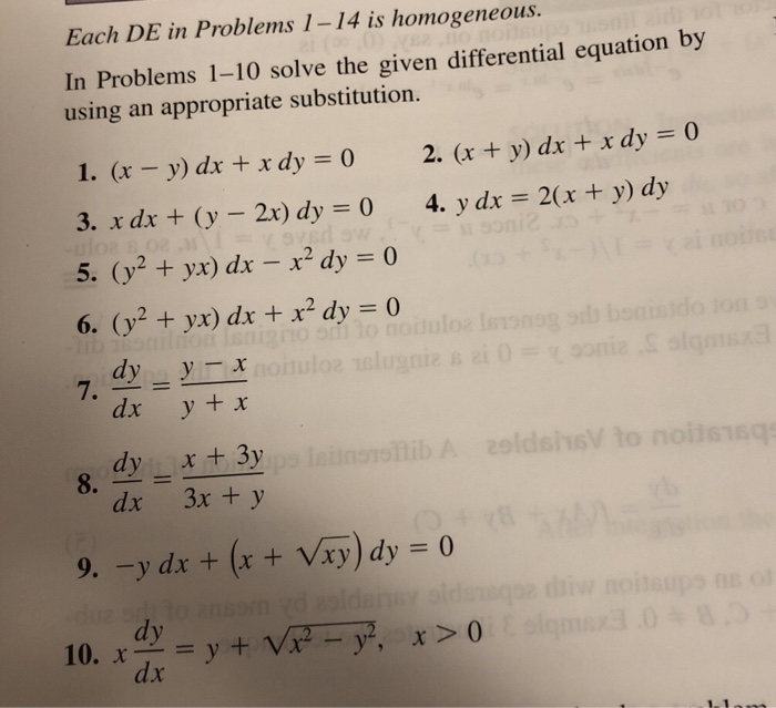 Solved Each DE in Problems 1-14 is homogeneous. In Problems | Chegg.com