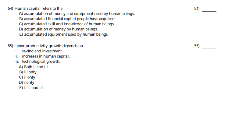 Solved 54) Human capital refers to the 54) A) accumulation | Chegg.com