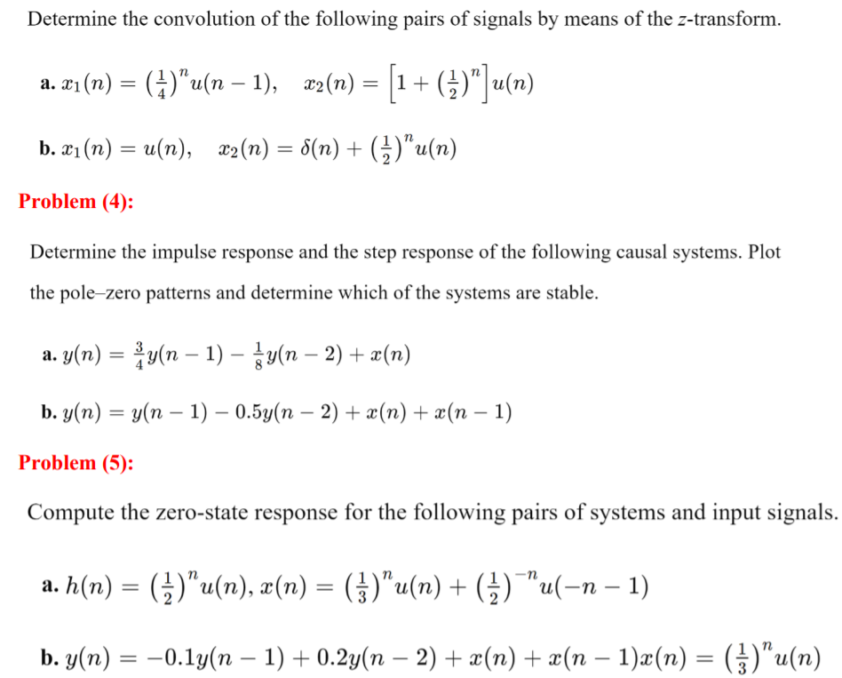 Solved Determine the convolution of the following pairs of | Chegg.com