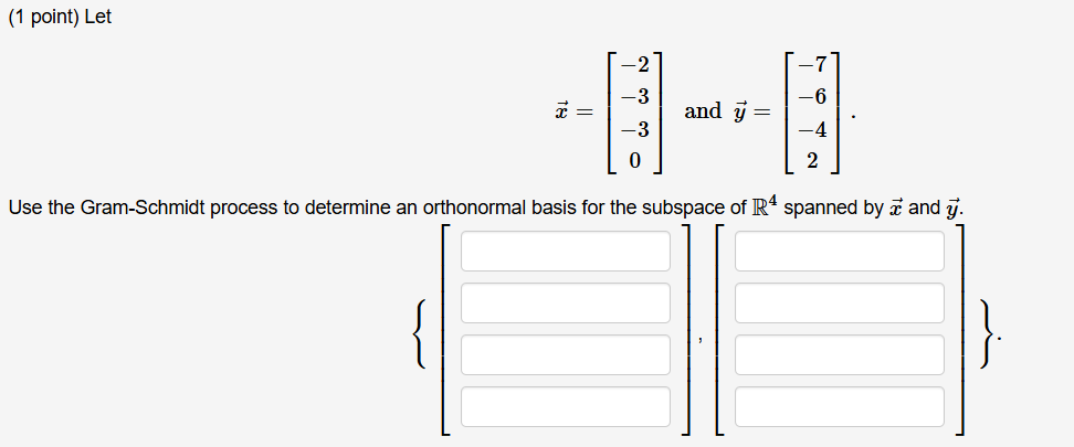 Solved (1 ﻿point) ﻿Letvec(x)=[-2-3-30] ﻿and | Chegg.com