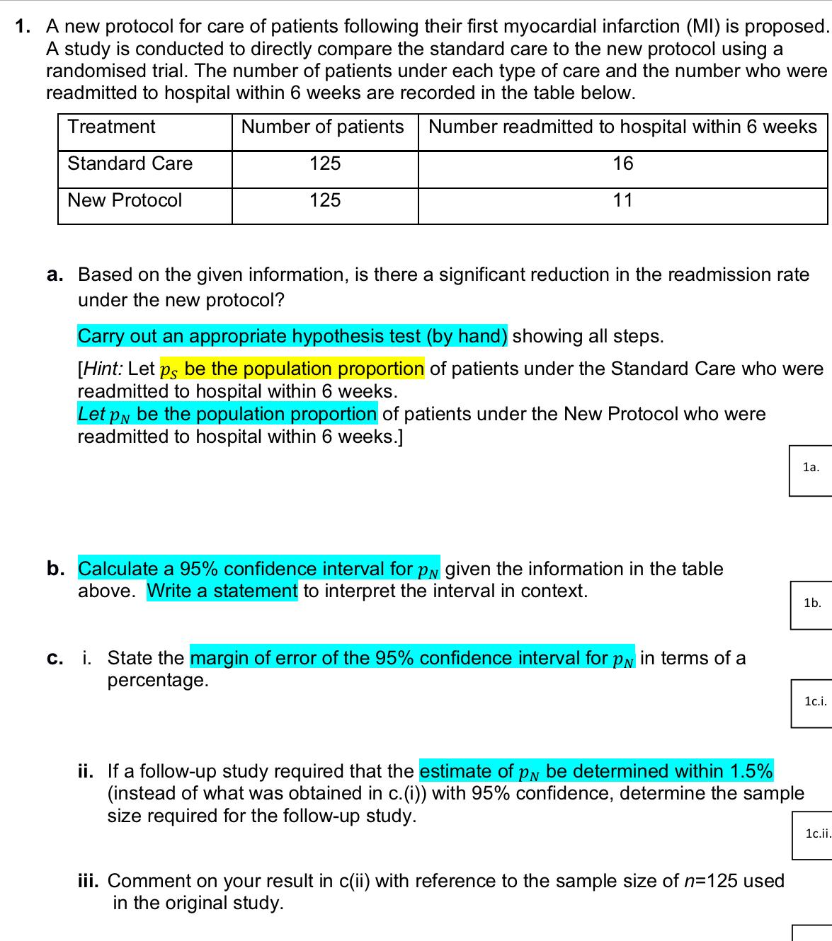 Solved 1. A new protocol for care of patients following | Chegg.com