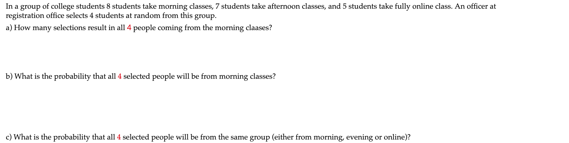 Solved In a group of college students 8 students take | Chegg.com