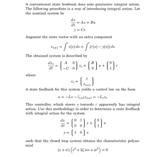 Solved A conventional state feedback does note guarantee | Chegg.com