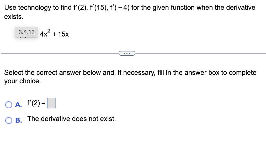 Solved Use technology to find f'(2),f'(15),f'(-4) ﻿for the | Chegg.com
