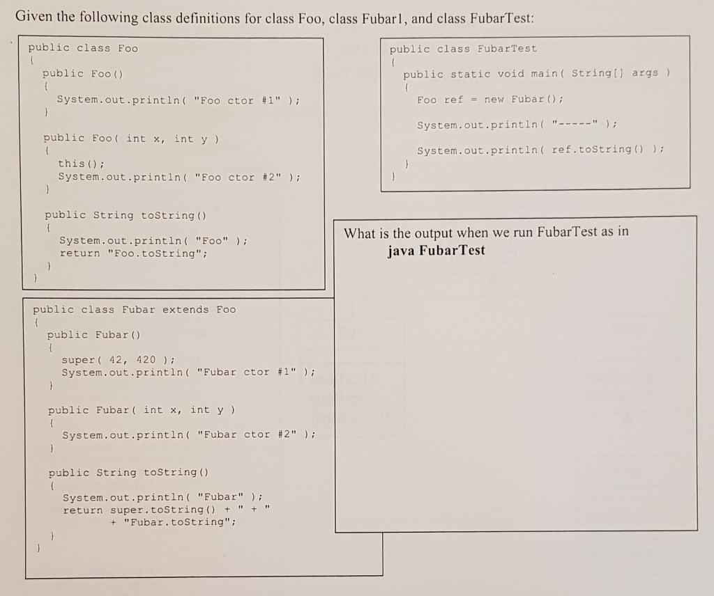 Solved Given the following class definitions for class Foo, | Chegg.com