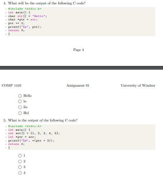 Solved 6 What Is The Output Of The Following C Code 
