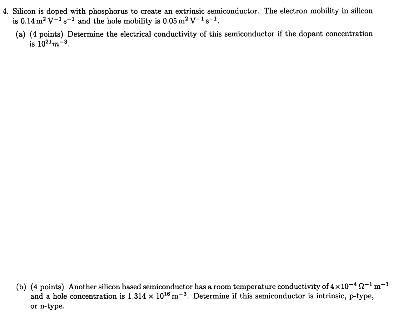Solved (b) (4 ﻿points) ﻿Another silicon based semiconductor | Chegg.com