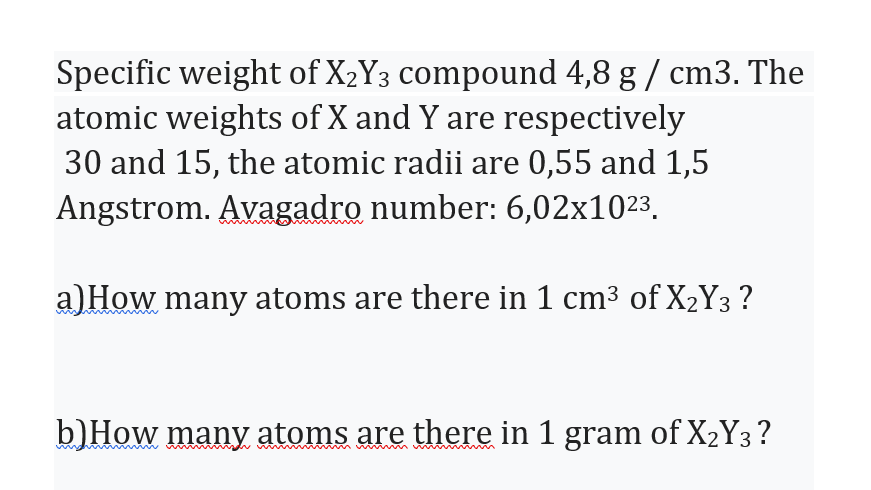 Solved Specific weight of X2Y3 compound 4,8 g / cm3. The | Chegg.com