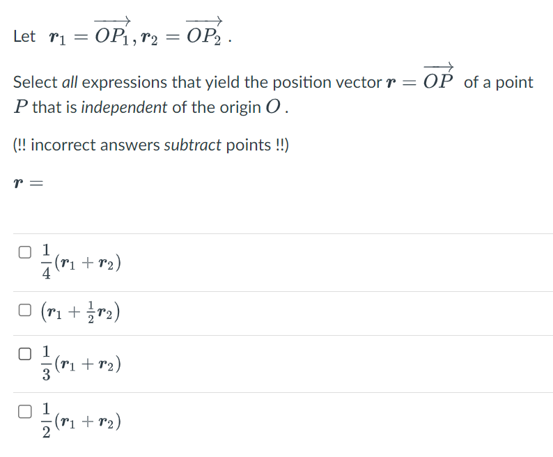 Solved Let r1=OP1,r2=OP2. Select all expressions that yield | Chegg.com