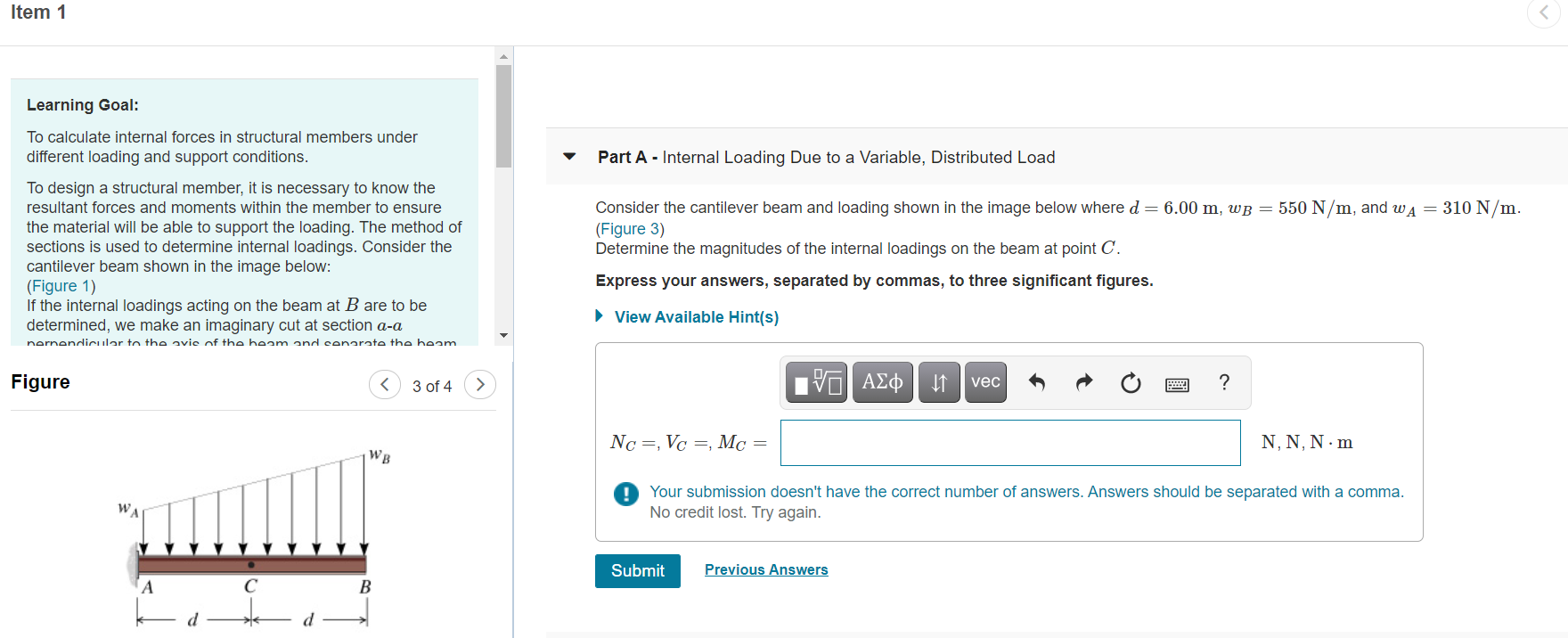 Solved Item 1 Part A - Internal Loading Due to a Variable, | Chegg.com