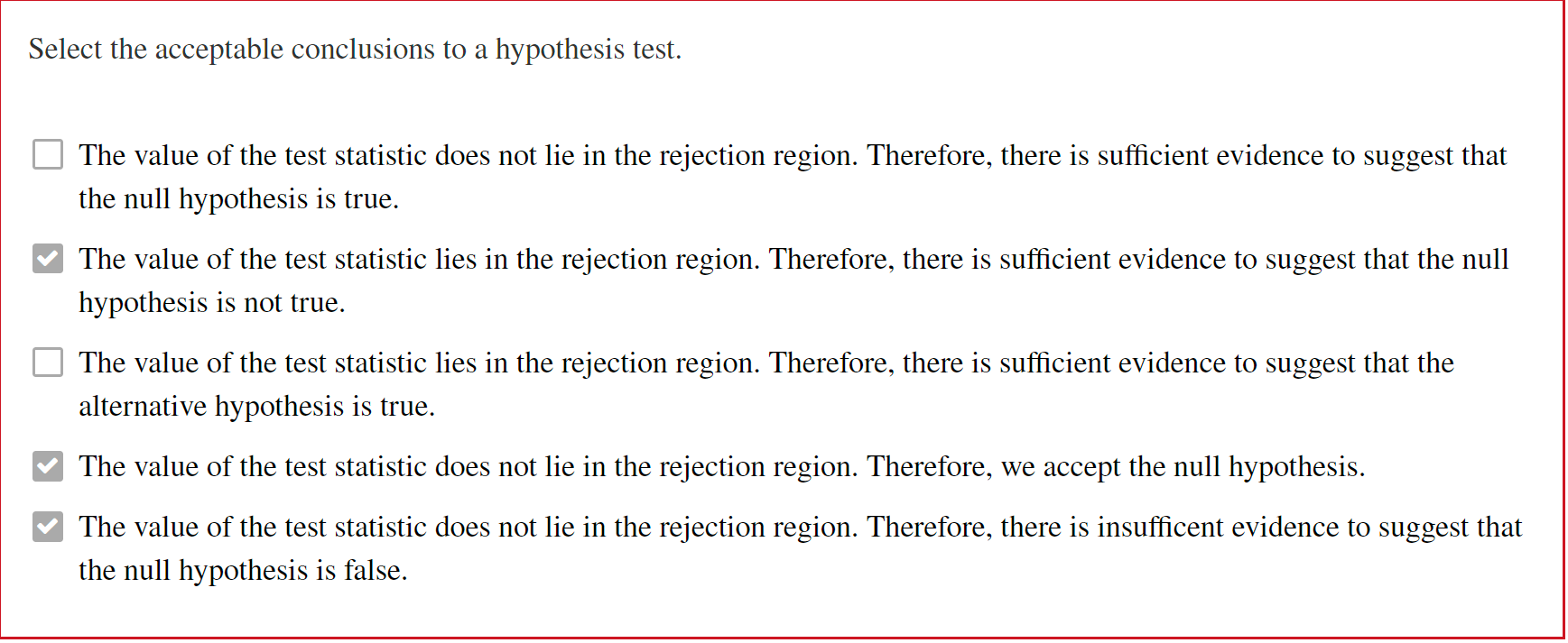 Solved Select the acceptable conclusions to a hypothesis | Chegg.com