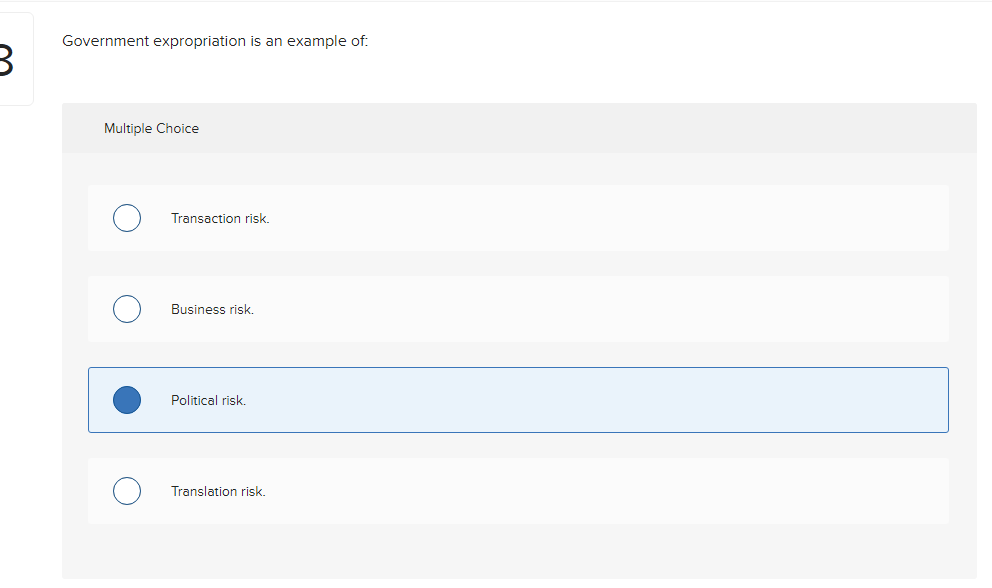 Solved Government expropriation is an example of: Multiple | Chegg.com