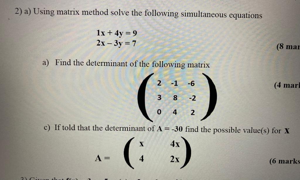 Solved a) Using matrix method solve the following | Chegg.com