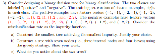 3) Consider designing a binary decision tree for | Chegg.com
