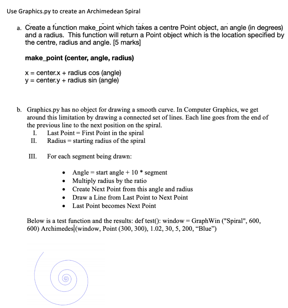 Use Graphics.py to create an Archimedean Spiral a. | Chegg.com