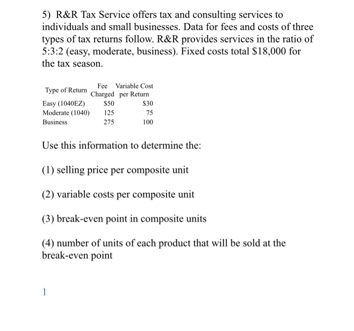 Solved 5) R&R Tax Service offers tax and consulting services | Chegg.com