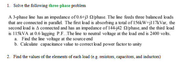 Solved 1. Solve the following three-phase problem A 3-phase | Chegg.com