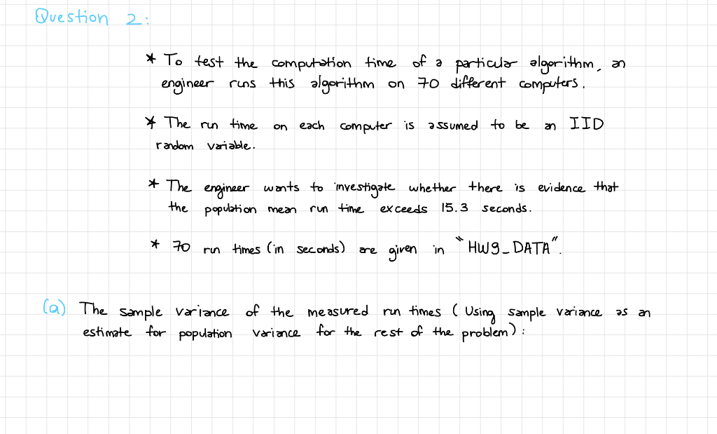 Solved QUESTION 2: To test the computation time of a | Chegg.com