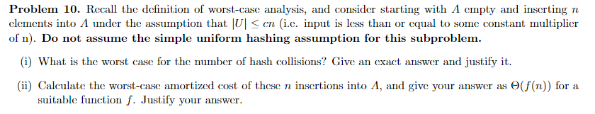 Solved Problem 10. Recall the definition of worst-case | Chegg.com