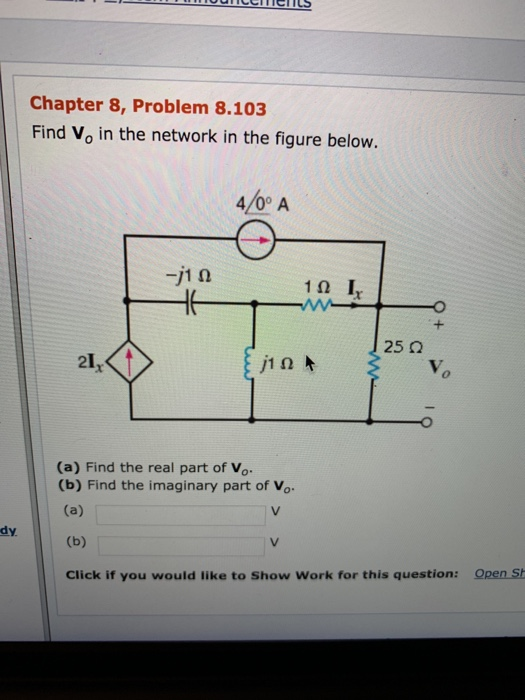 Solved Chapter 8, Problem 8.103 Find Vo in the network in | Chegg.com