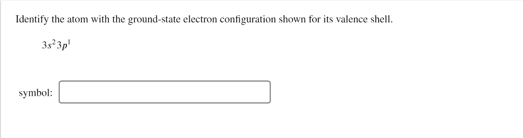 Solved Identify the atom with the ground-state electron | Chegg.com Solved Identify the atom with the ground-state electron | Chegg.com